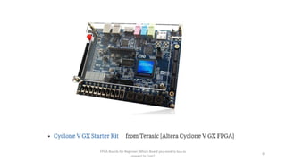 FPGA Board Selection for Beginners | PPT