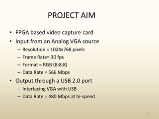 Fpga video capturing | PPTX | Computer Peripherals | Computing