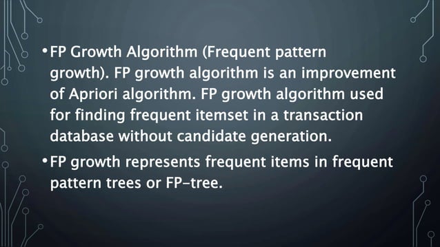 Fp growth algorithm | PPTX | Databases | Computer Software and Applications