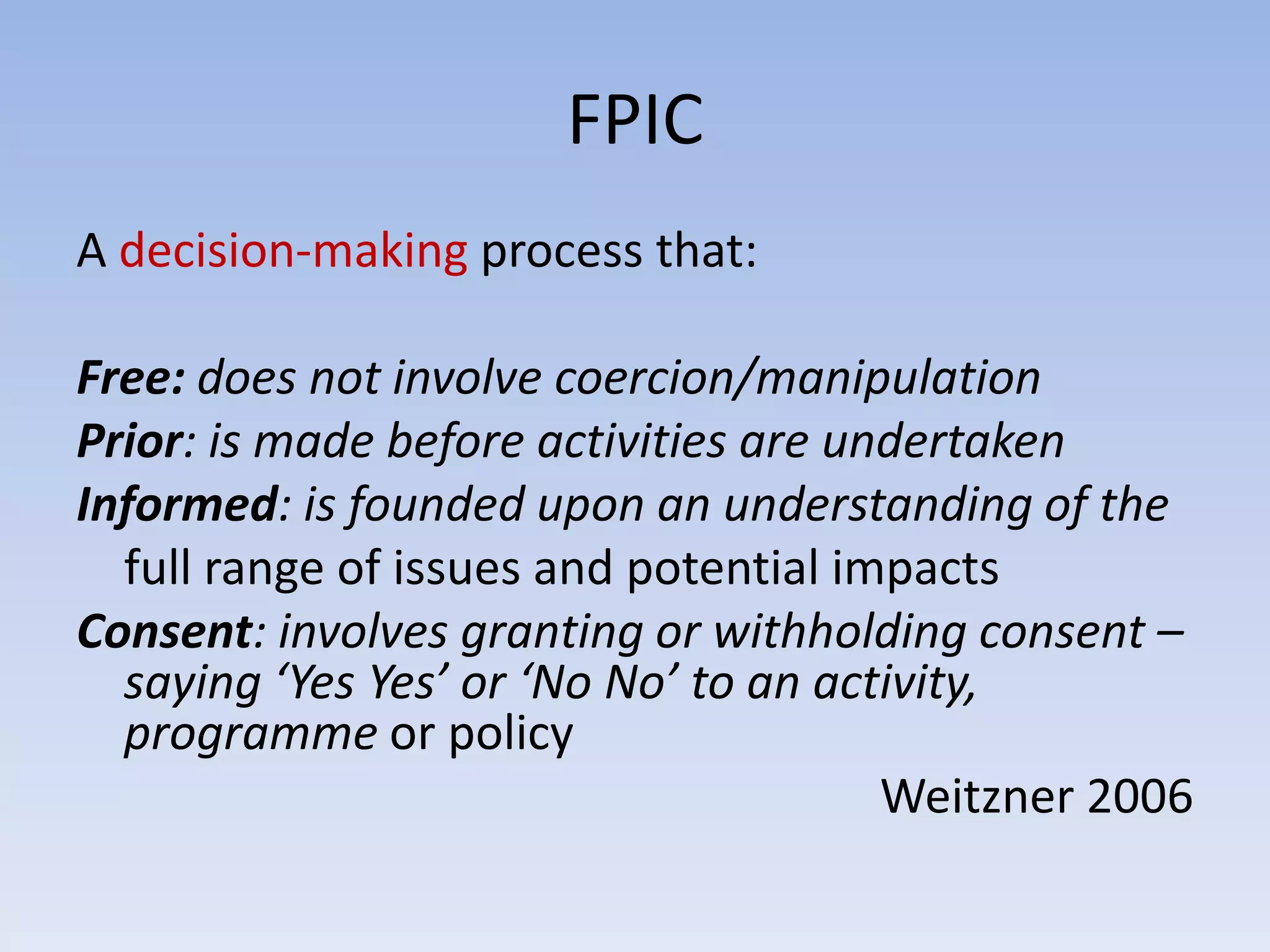 Free and Prior Informed Consent (FPIC) in Carbon Projects | PPTX