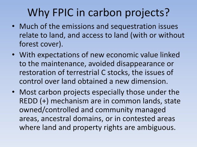 Free and Prior Informed Consent (FPIC) in Carbon Projects | PPTX
