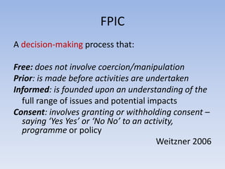 Free and Prior Informed Consent (FPIC) in Carbon Projects | PPTX