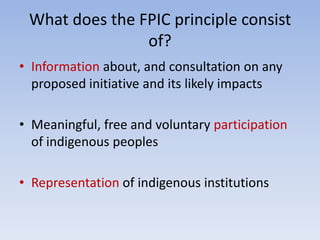 Free and Prior Informed Consent (FPIC) in Carbon Projects | PPTX