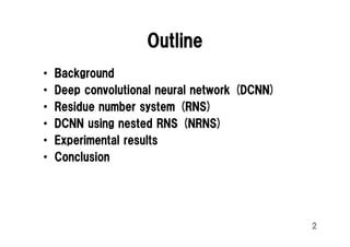 FPL15 talk: Deep Convolutional Neural Network on FPGA | PPT
