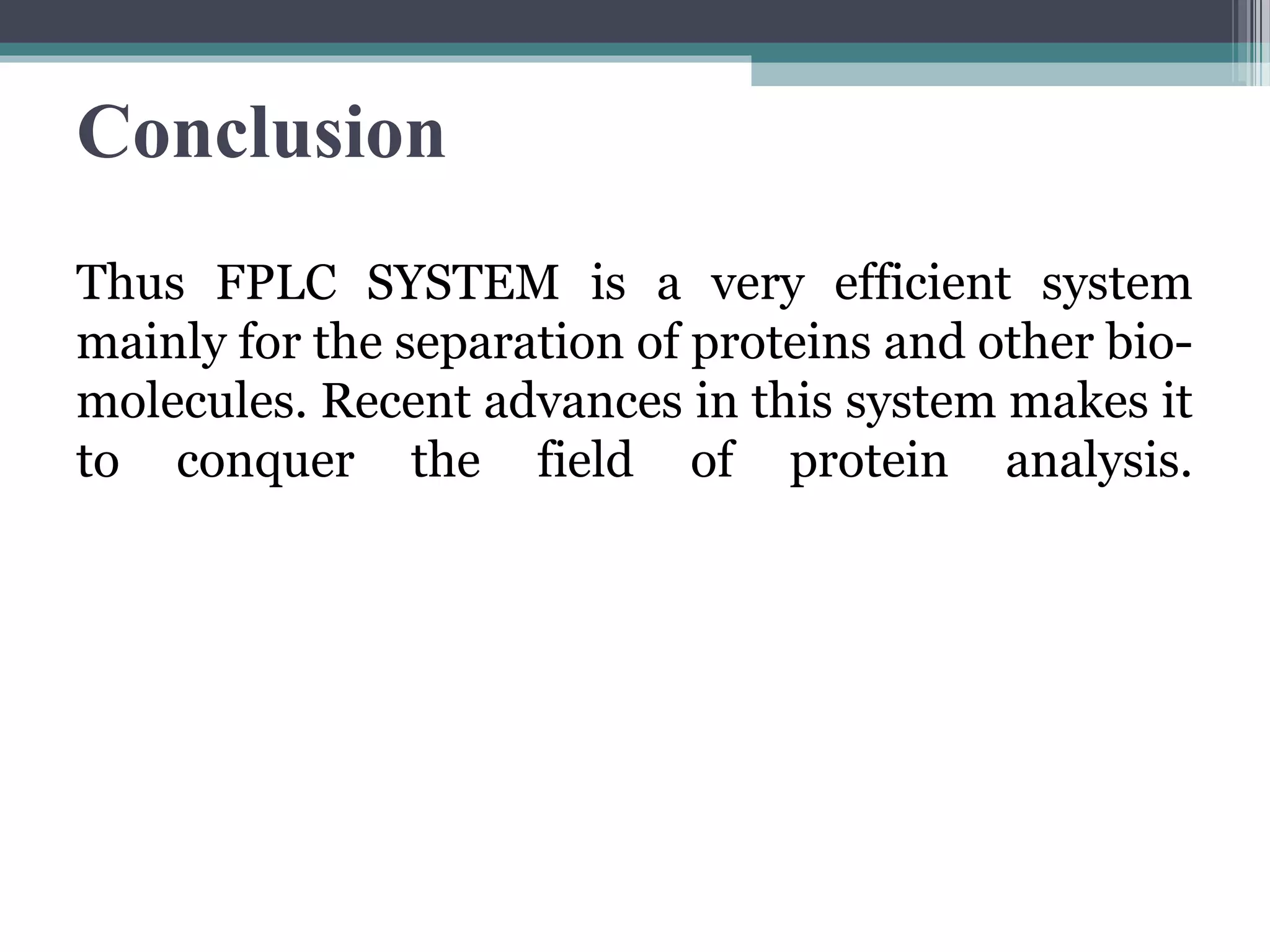 Fplc(fast protein liquid chromatography ) | PPT