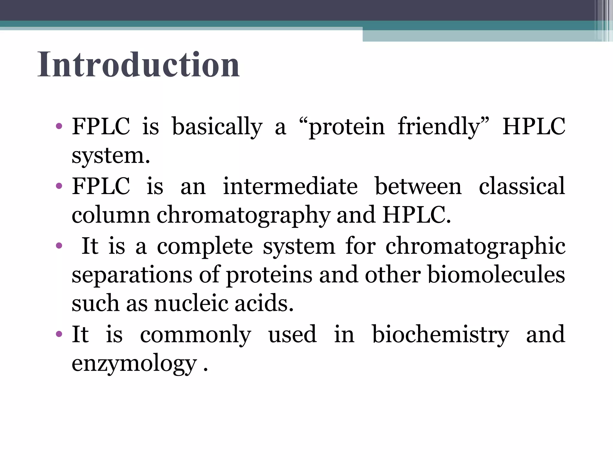Fplc(fast protein liquid chromatography ) | PPT
