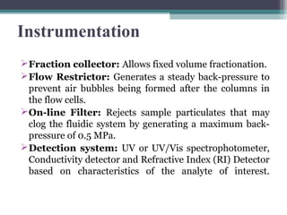 Fplc(fast protein liquid chromatography ) | PPT