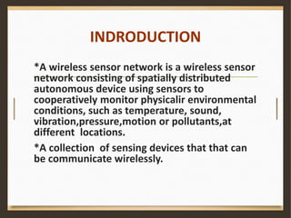 WIRELESS SENSOR NETWORK | PPT