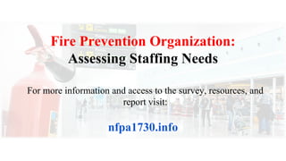 Fire Prevention Organization: Assessing Staffing Needs | PDF