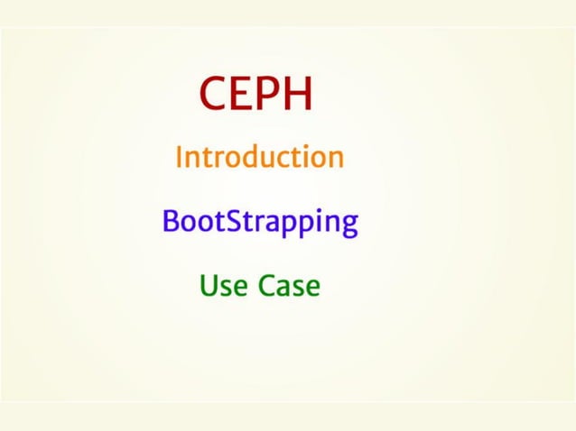 CEPH introduction , Bootstrapping your first Ceph cluster in just 10 ...