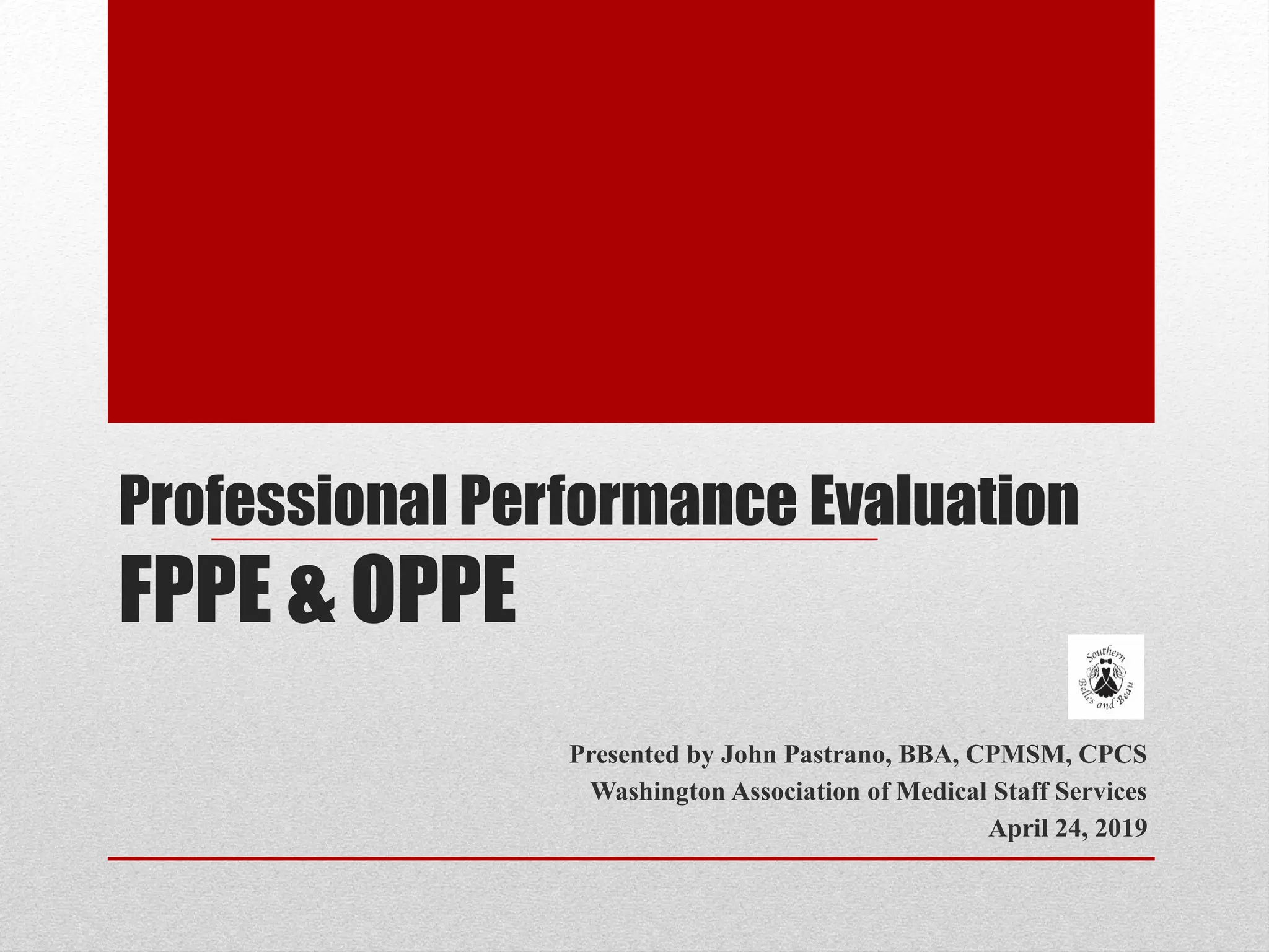 Ongoing & Focused Professional Practice Evaluation | PPTX