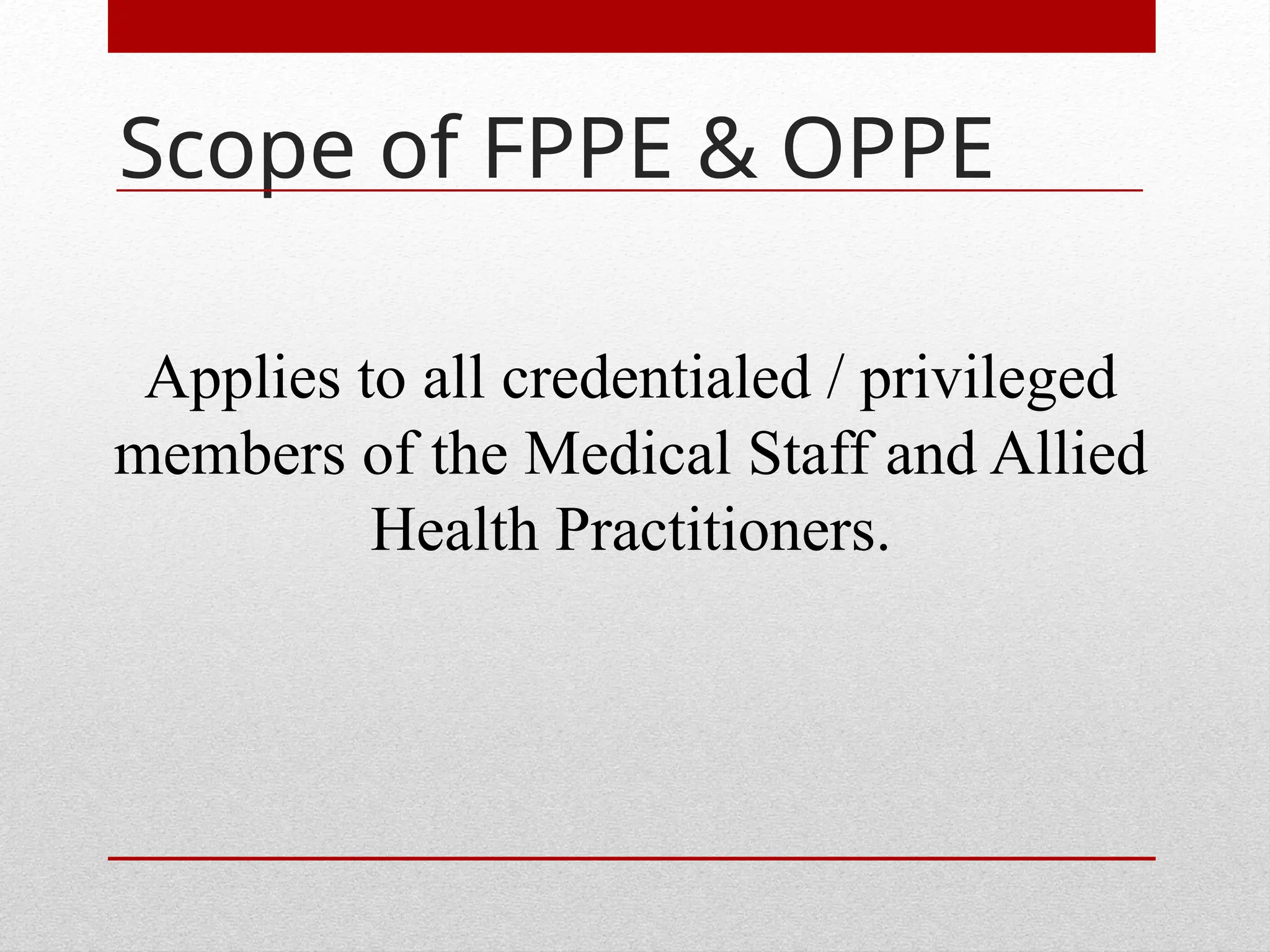 Ongoing & Focused Professional Practice Evaluation | PPTX