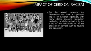 Convention on the Elimination of All Forms of Racial Discrimination ...