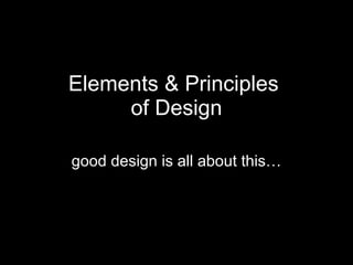 Principles and Elements of Design | PPT