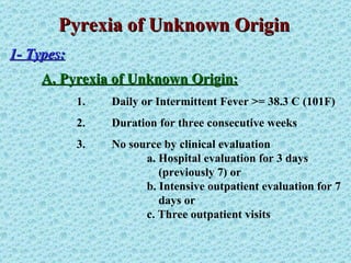 Pyrexia Of Unknown Origin (PUO) | PPT