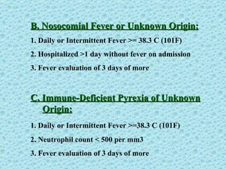 Pyrexia Of Unknown Origin (PUO) | PPT