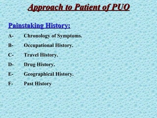 Pyrexia Of Unknown Origin (PUO) | PPT