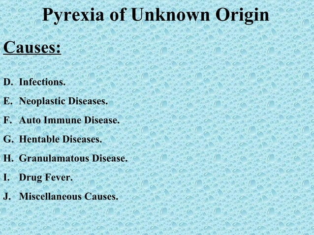 Pyrexia Of Unknown Origin (PUO) | PPT