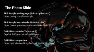Ready, aim, create an FPS in Unity - Unite Copenhagen 2019 | PPT