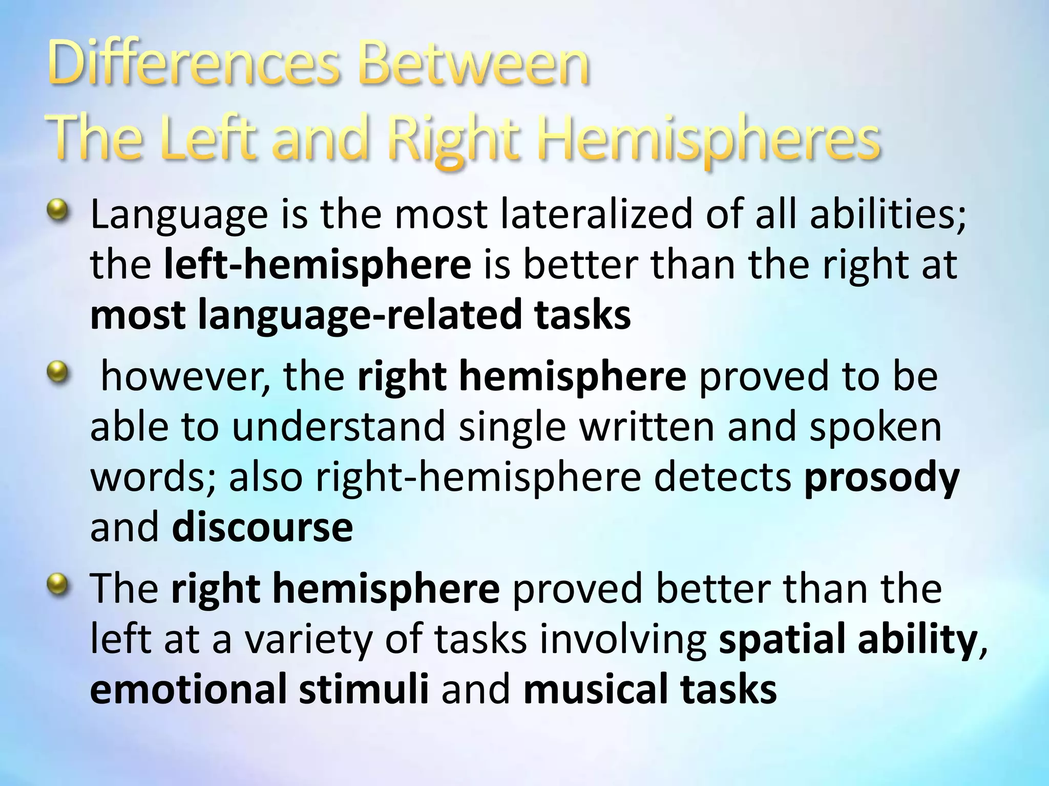 Cerebral lateralisation | PPTX