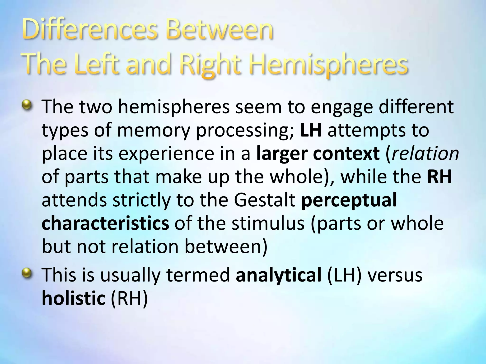 Cerebral lateralisation | PPTX