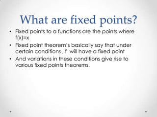 Fixed Point Theorems | PPTX