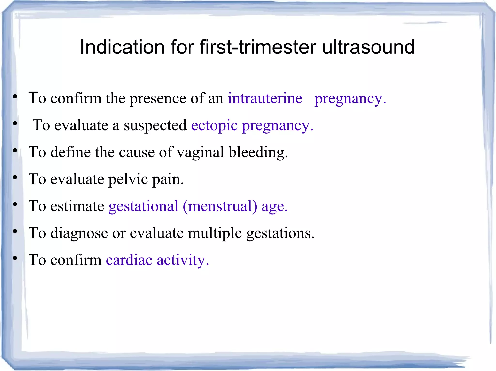 first trimester ultrasound and overview of obs imaging | PPT