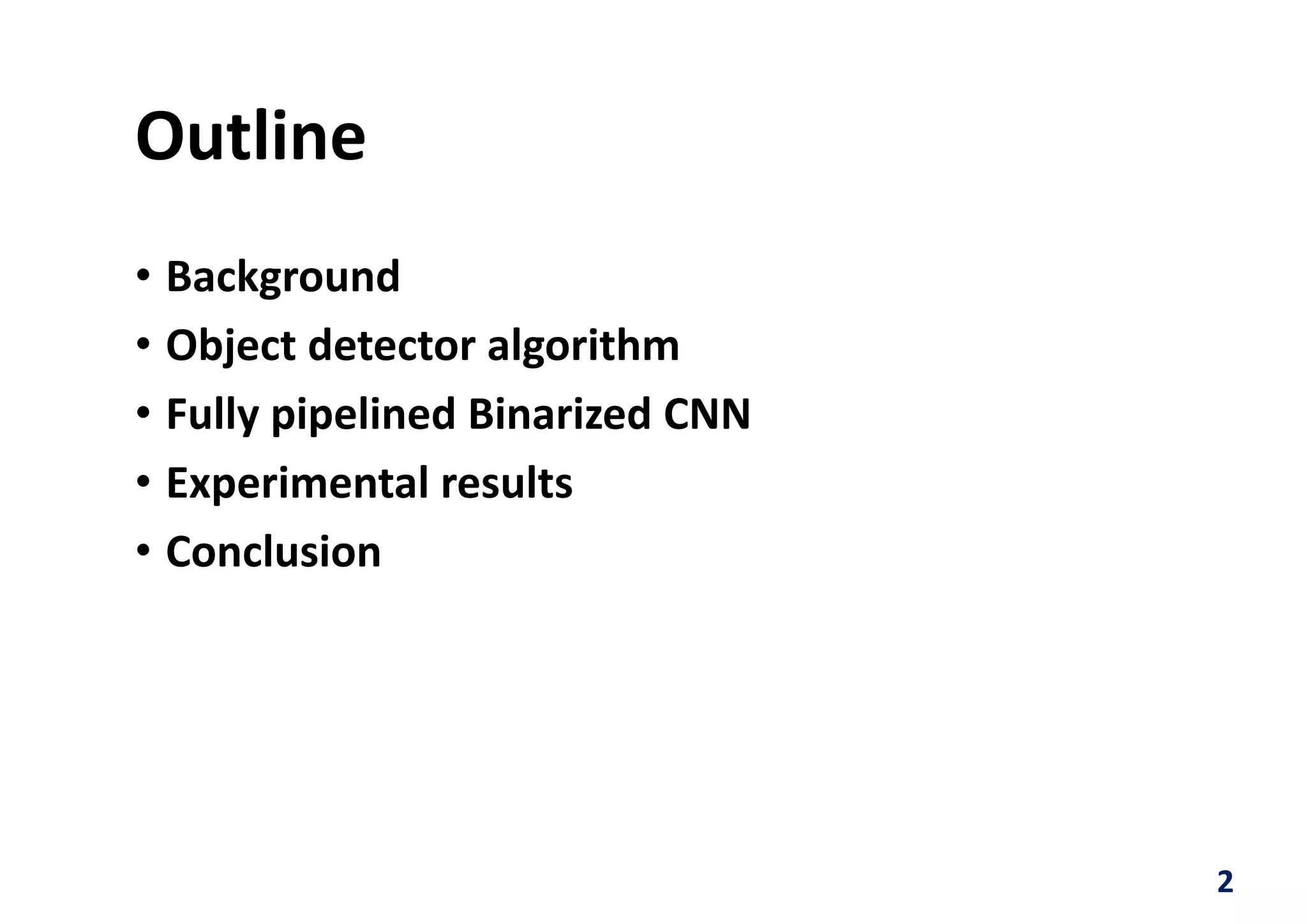 Fpt17 An Object Detector Based On Multiscale Sliding Window Search Using A Fully Pipelined