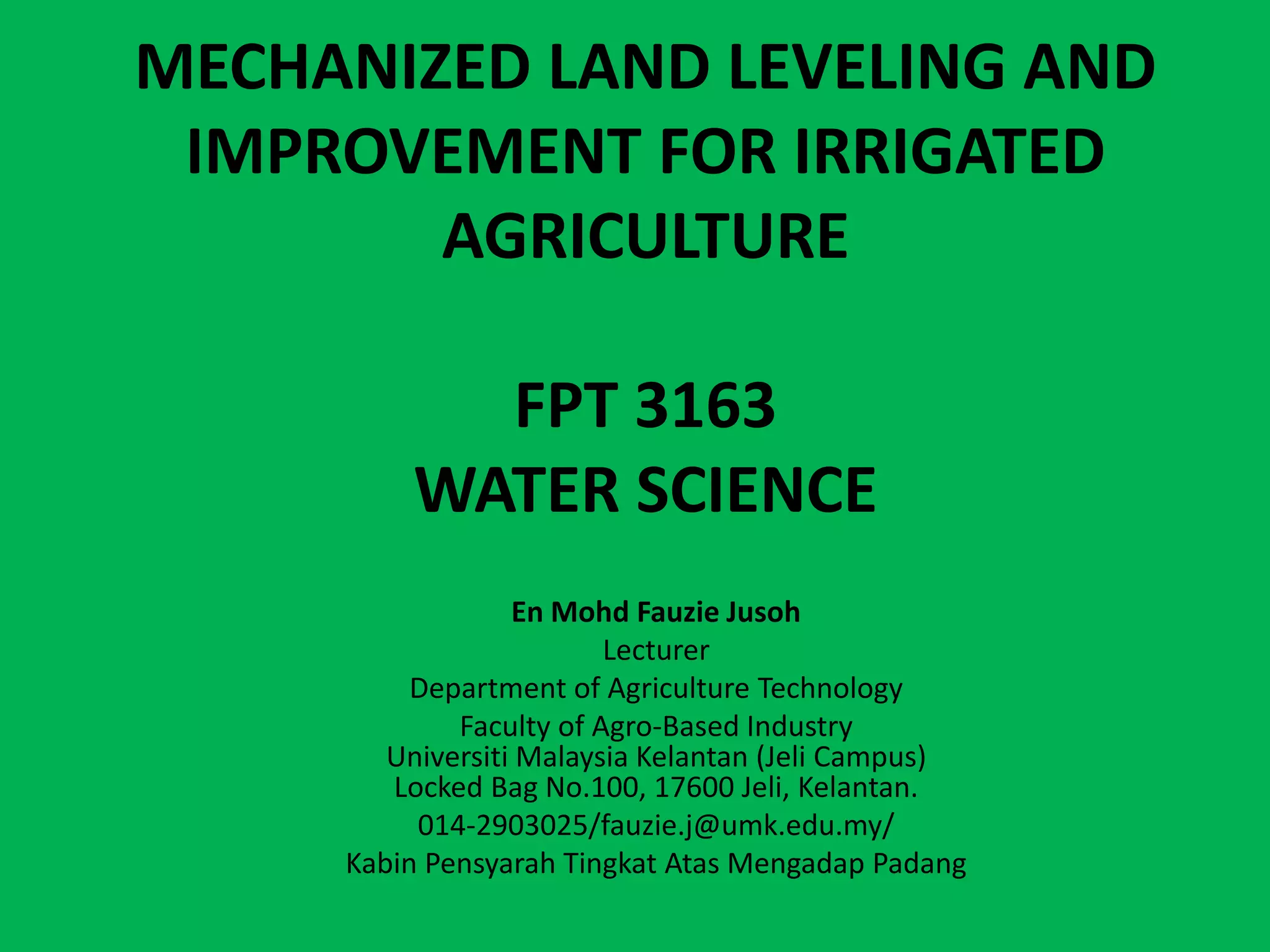 Mechanized Land Leveling and Contouring for Irrigation | PPT