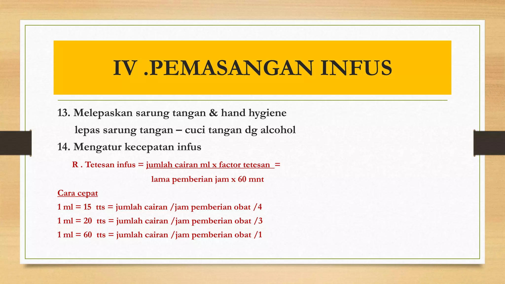 Pemasangan infus dengan baik dan benar | PPTX