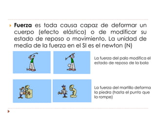 Fq4 ud6 pp1_las fuerzas | PPTX