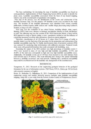 Assessment of landslide susceptibility using geospatial analysis and interferometry data, in the ...