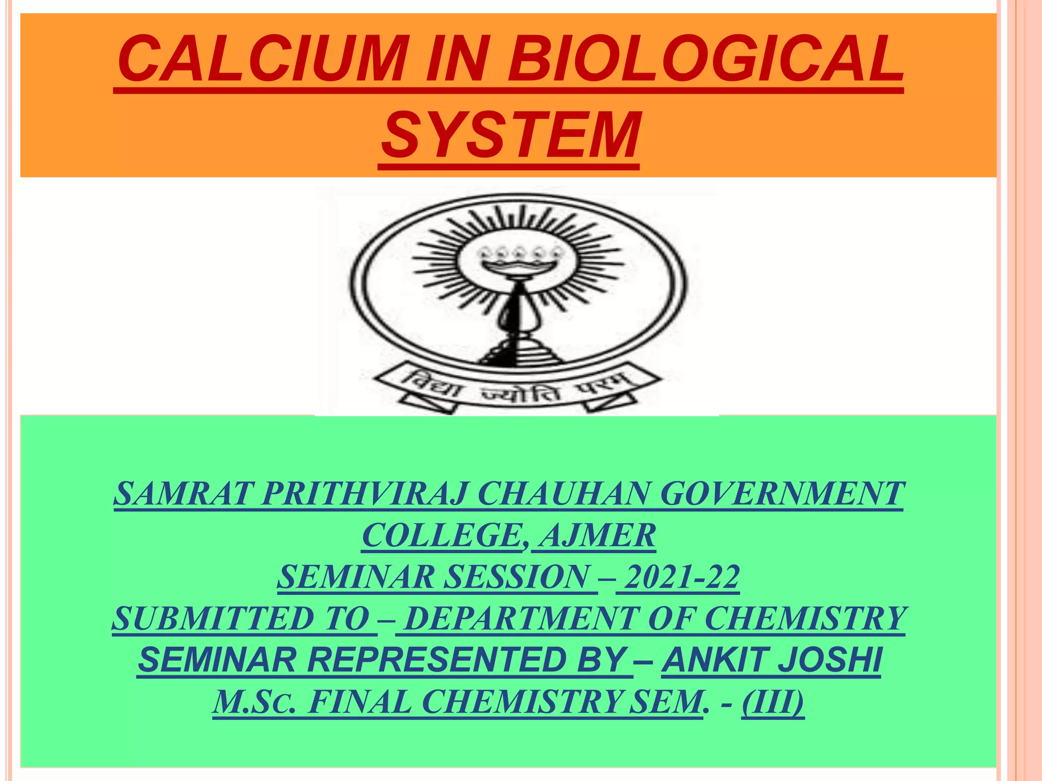 CALCIUM IN BIOLOGICAL SYSTEM | PPT