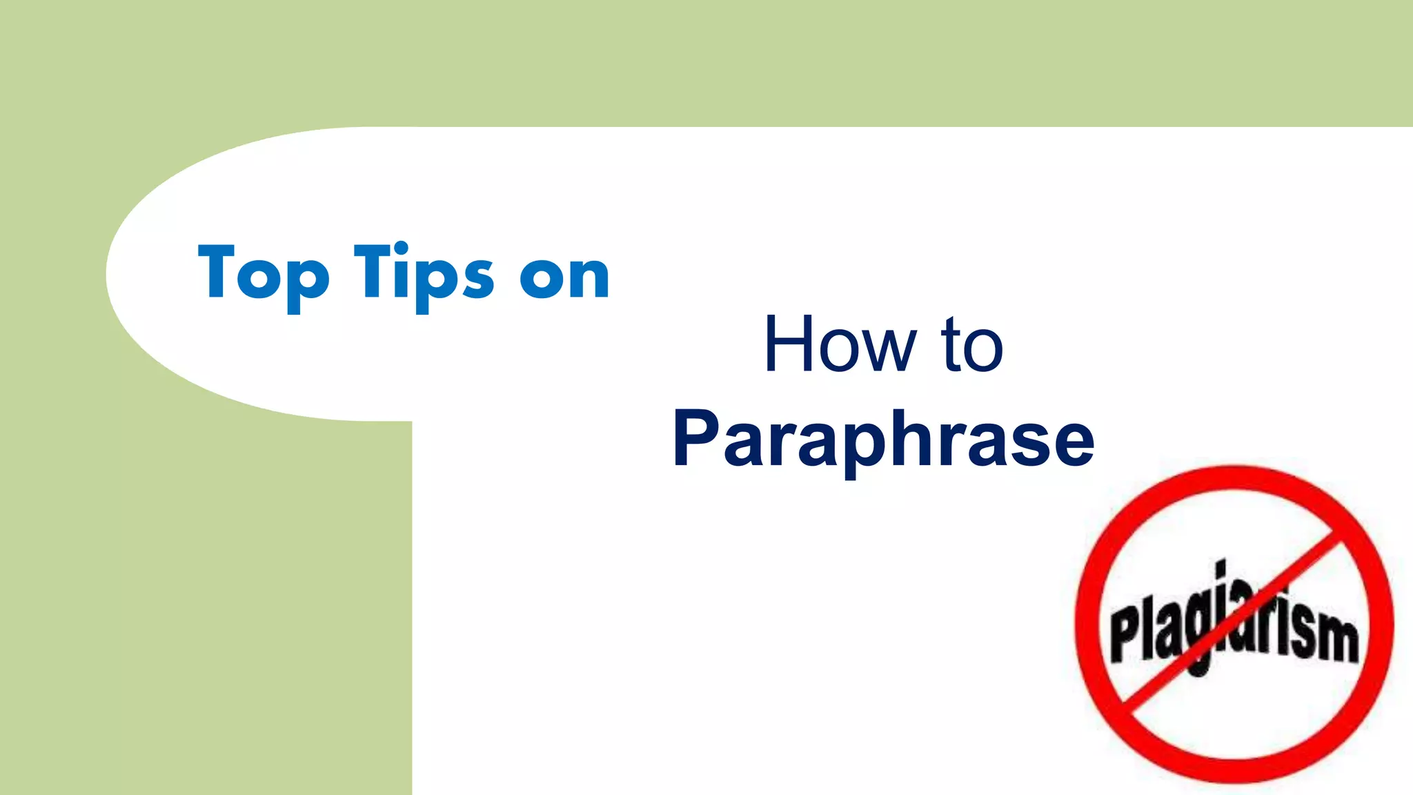 Top tips on how to paraphrase (sample) | PPTX