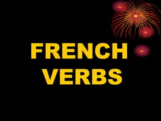 fr-106-french-verb-review.ppt