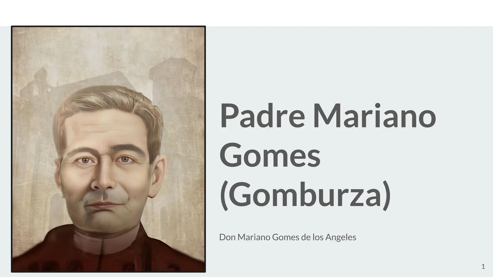 Padre Mariano Gomes (Gomburza): Ang kanyang buhay | PDF