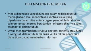 Fr 01 prinsip umum media kontras | PPT