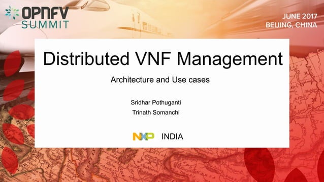 Distributed vnf management architecture and use-cases | PPT