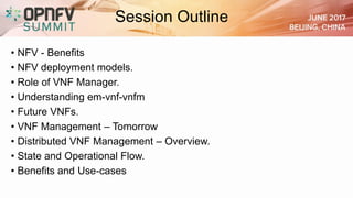 Distributed vnf management architecture and use-cases | PPT