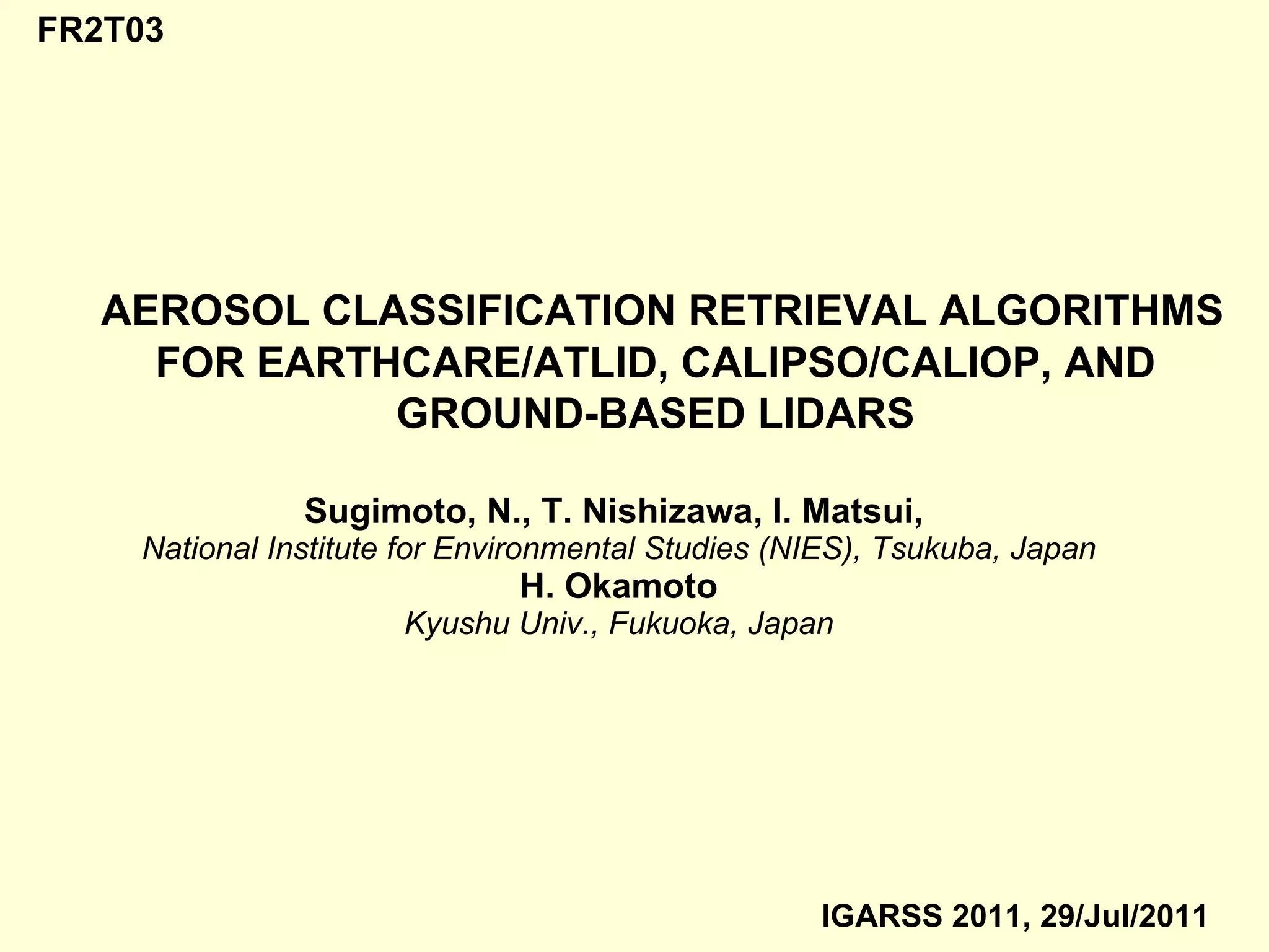 AEROSOL CLASSIFICATION RETRIEVAL ALGORITHMS FOR EARTHCARE/ATLID ...