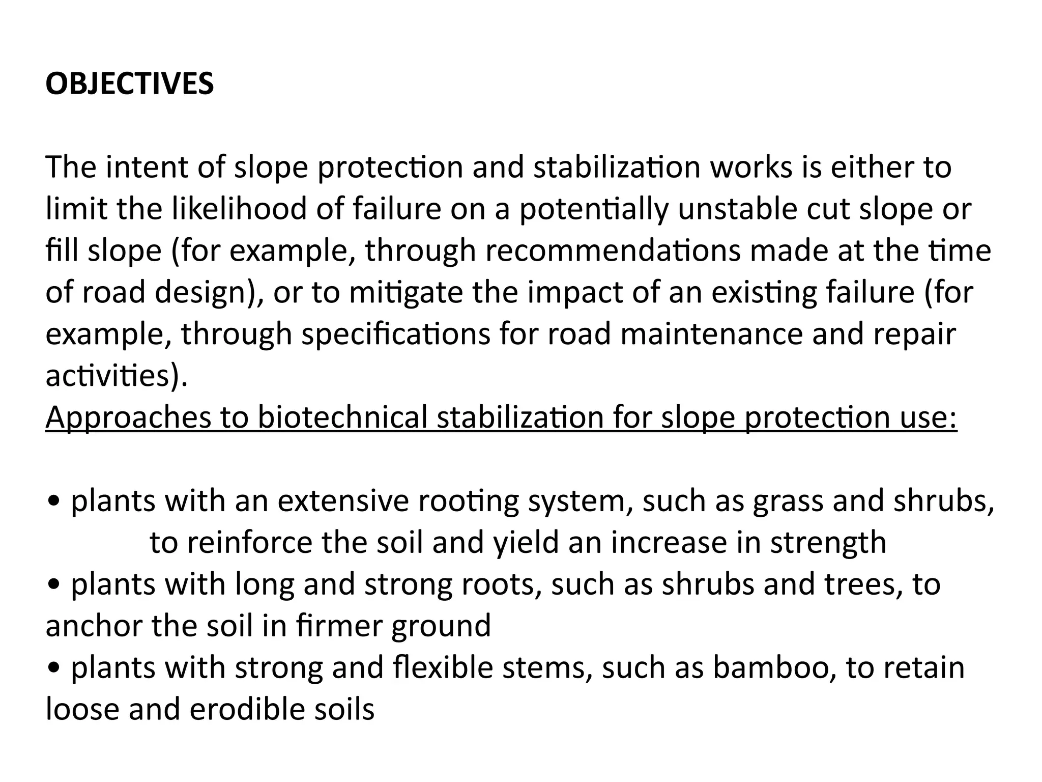 SOIL MECHANICS. SOIL STABILIZATION, EARTH RETAINING AND EROSION CONTROL ...