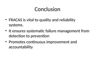 Failure reporting, analysis & corrective action | PPTX