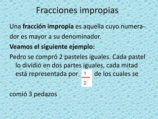 Fracción impropia y número mixto | PPTX