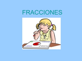 Fracciones | PPT
