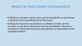 Fracciones equivalentes | PPTX