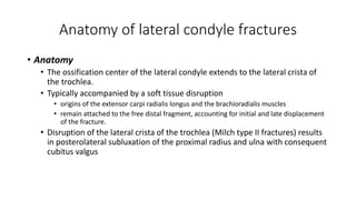 Fractures around elbow lateral condyle and intercondylar fractures | PDF