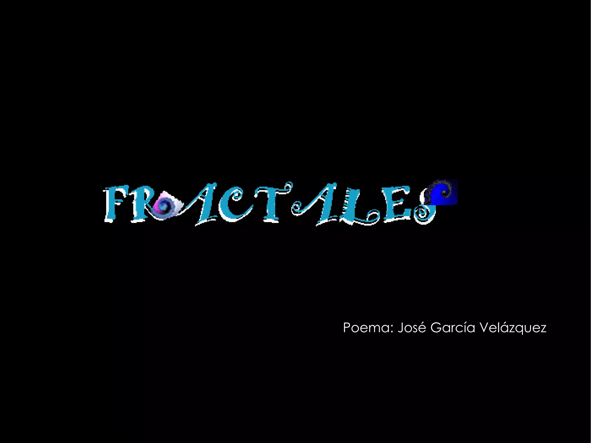Fractales poema ilustrado | ODP | Poetry | Books and Literature