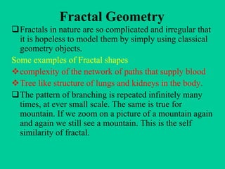 Fractal introduction and applications modified version | PPTX