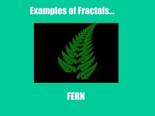 Fractal introduction and applications modified version | PPTX