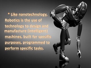 Fractal Robots(difference between nano robots and fractal robots) | PPT